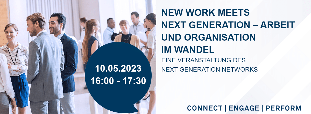 Online Event: New Work meets Next Generation – Arbeit und Organisation ...